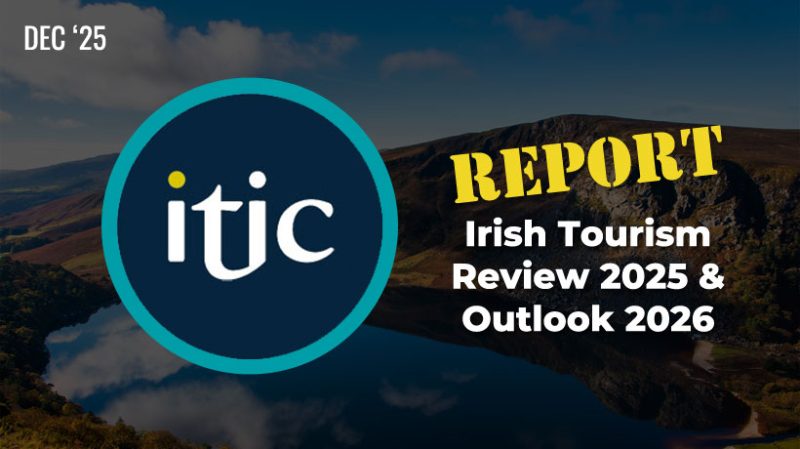 Irish Tourism Review 2025 & Outlook 2026 – Irish Tourism Industry ...